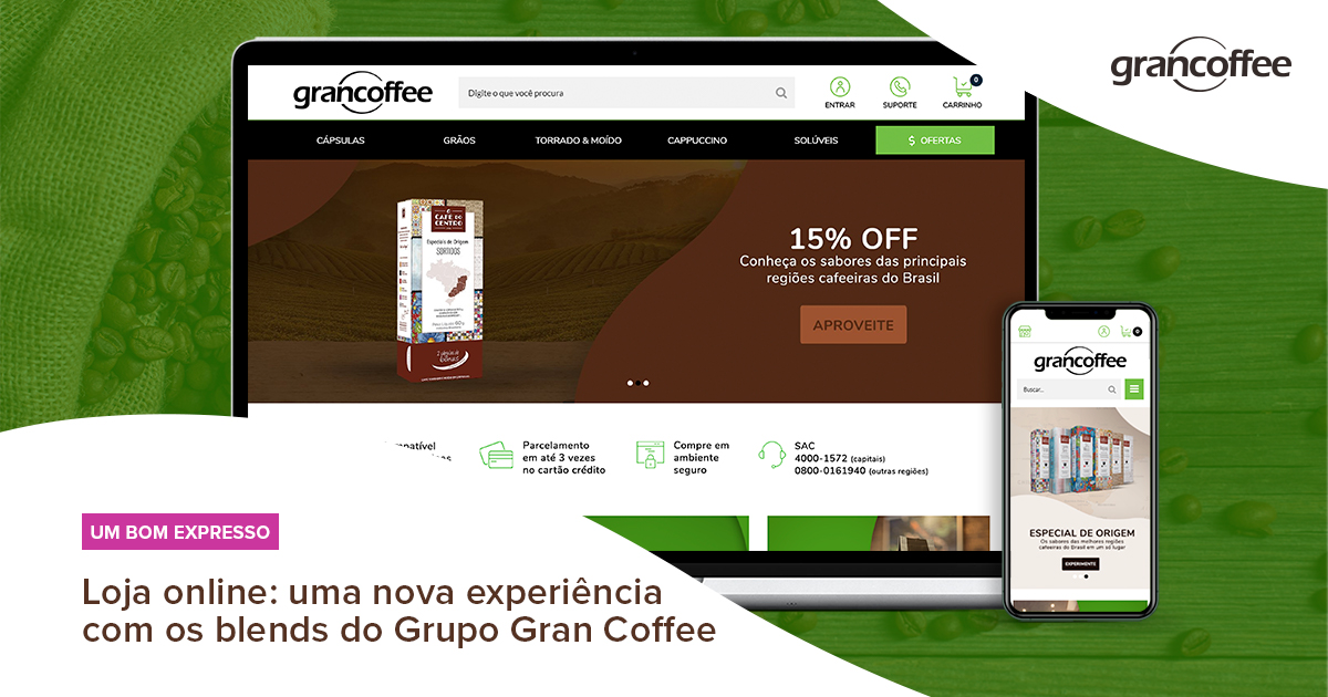 Loja online: uma nova experiência com os blends do Grupo Gran Coffee ...